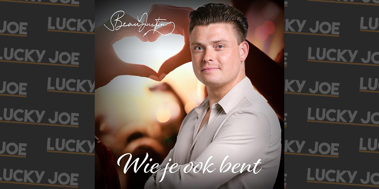 Beau Justin - Wie je ook bent - Lucky Joe Magazine