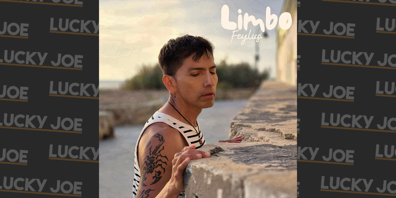 Feylus - Limbo - Lucky Joe Magazine