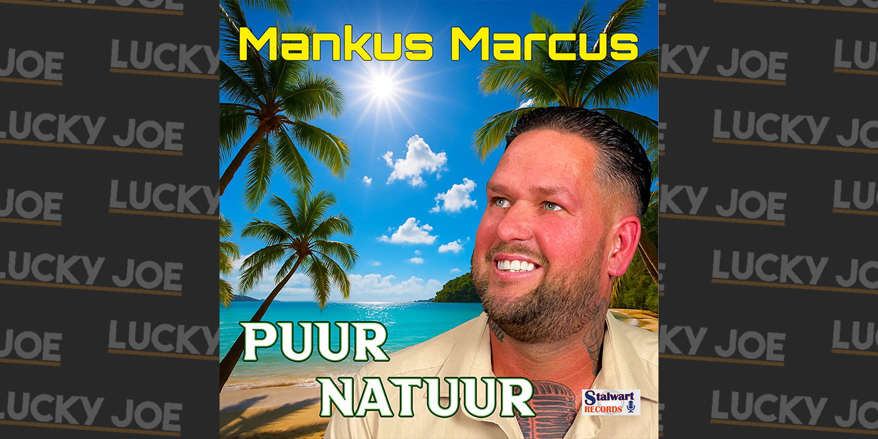 Mankus Marcus - Puur natuur - Lucky Joe Magazine