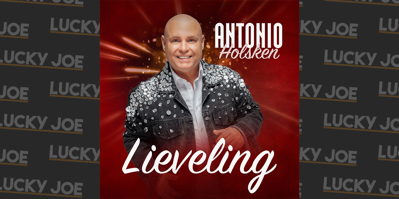 Antonio Holsken - Lieveling - Lucky Joe Magazine