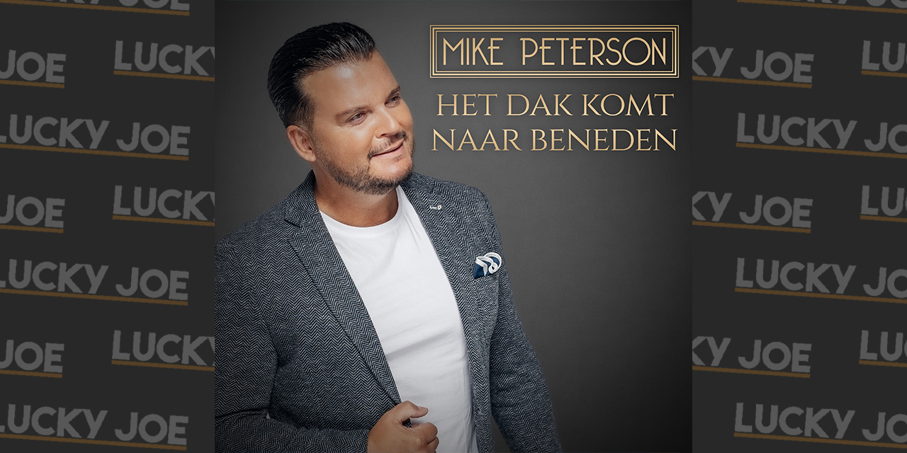 Mike Peterson - Het dak komt naar beneden - Lucky Joe Magazine