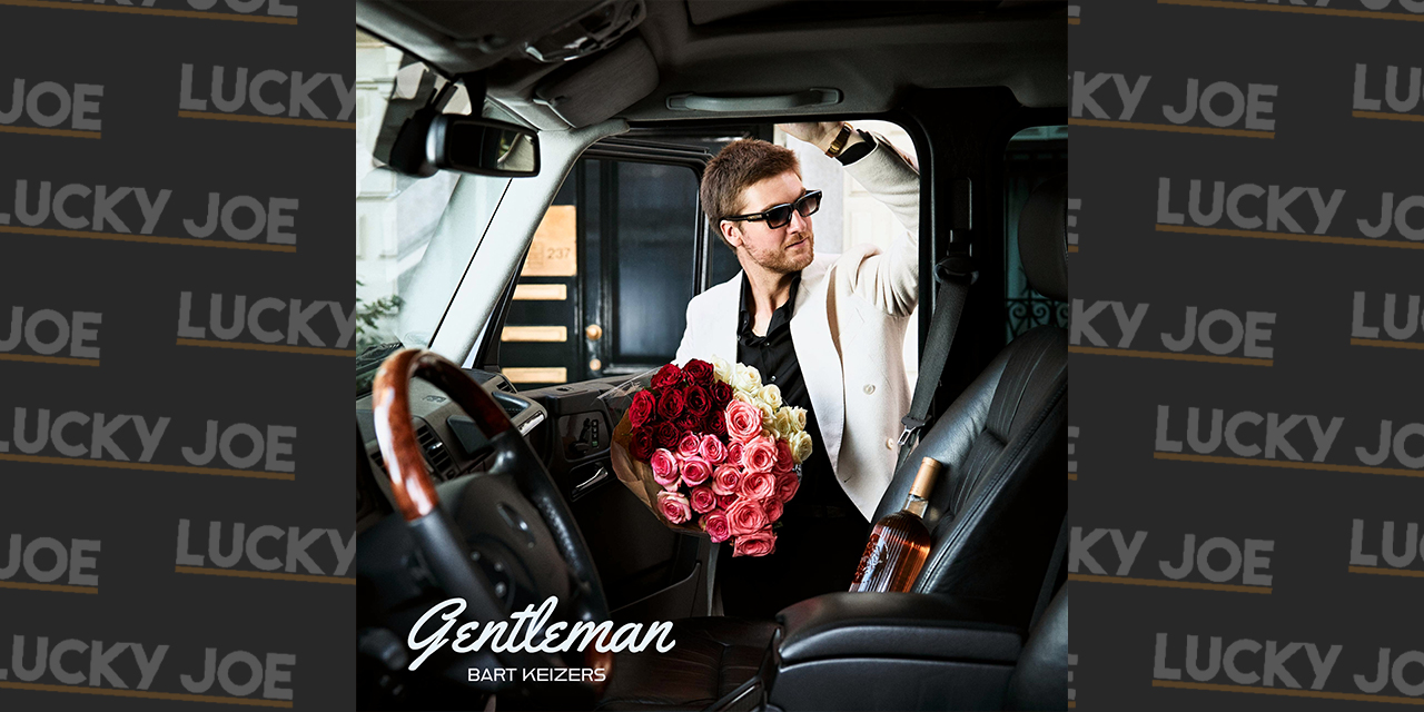 Bart Keizers - Gentleman - Lucky Joe Magazine